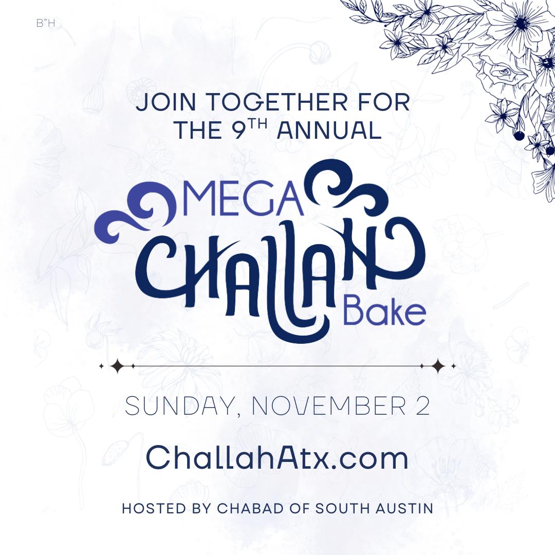 Mega Challah Bake - Chabad of Austin